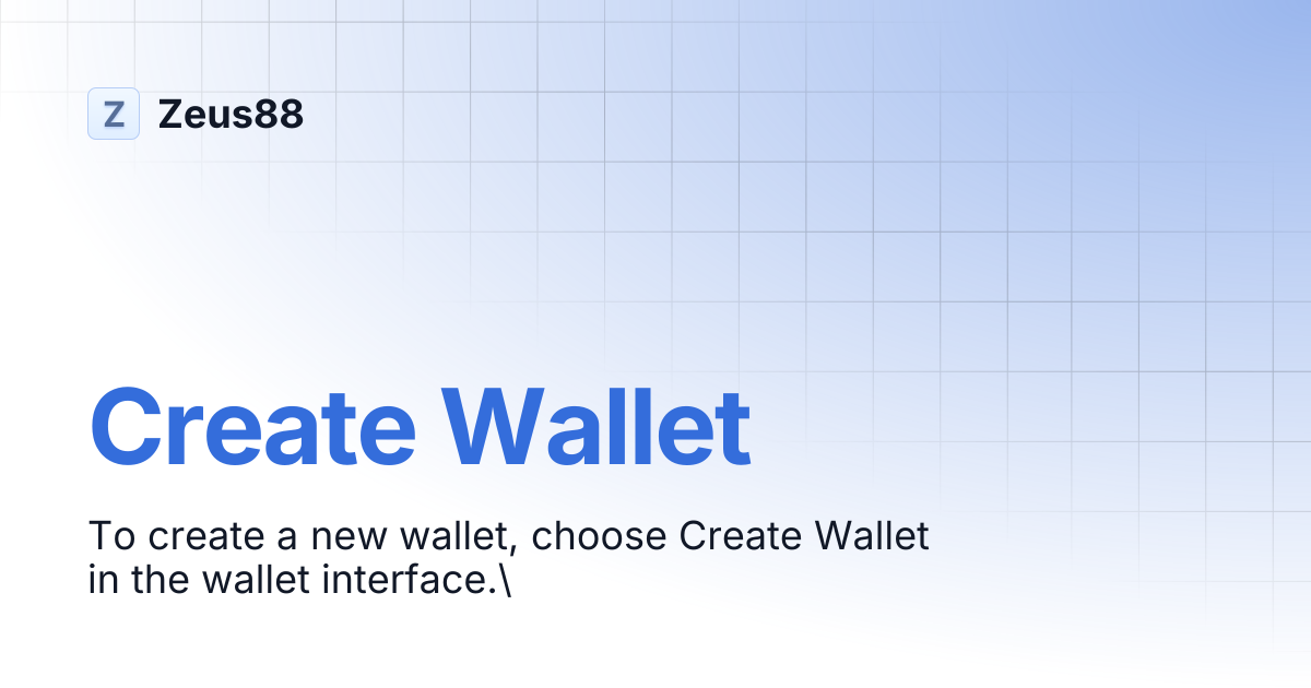Create Wallet | Zeus88